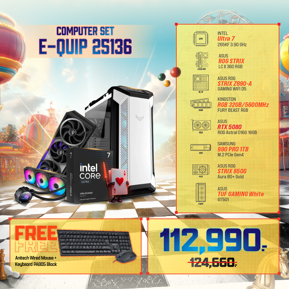 Computer Set - E-QUIP 25136 (U7 265KF | RAM32GB/5600 | SSD 1TB ...